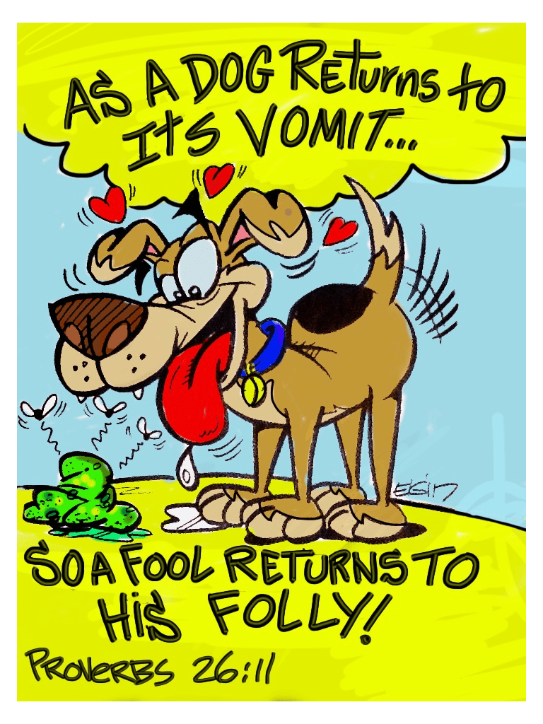 “The Fool & His Folly” Proverbs 26:11 Cartoon & Coloring Page - Kids ...